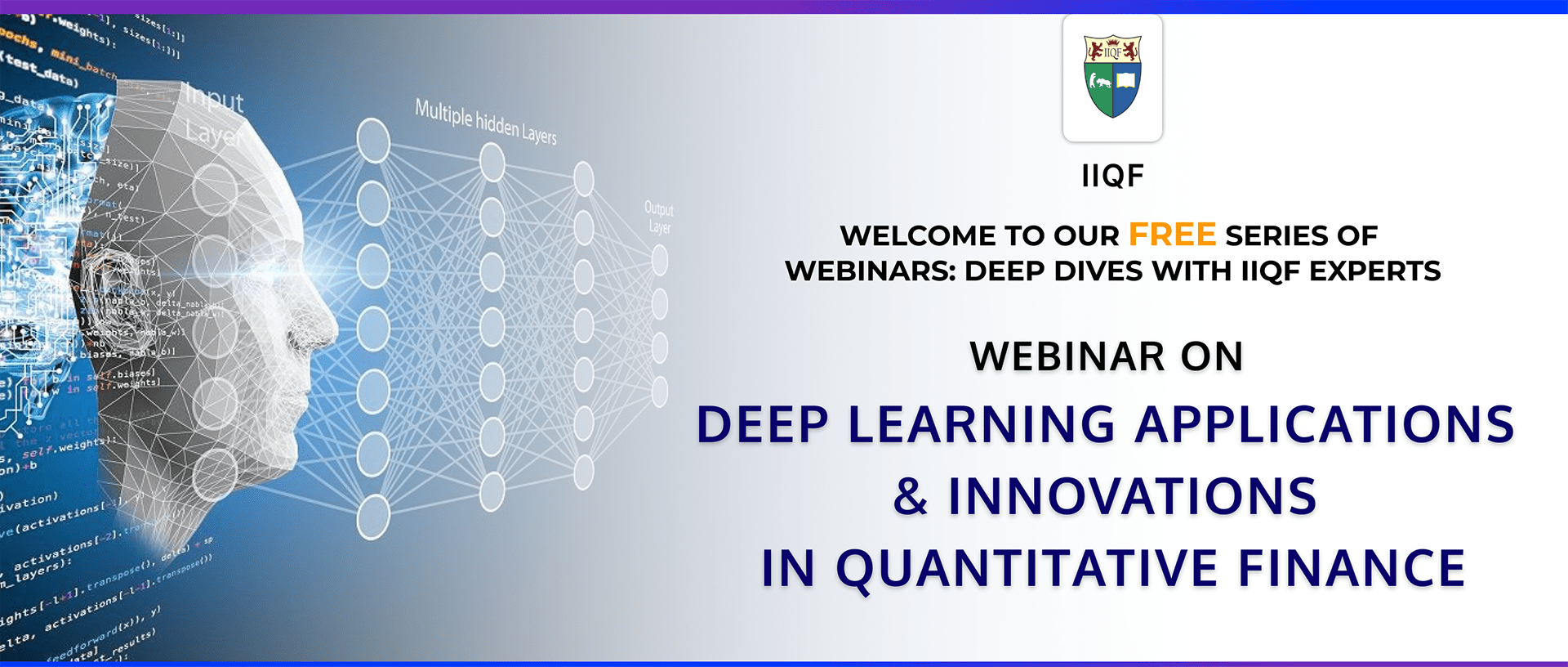 Deep Learning Applications and Innovations in Quantitative Finance - IIQF